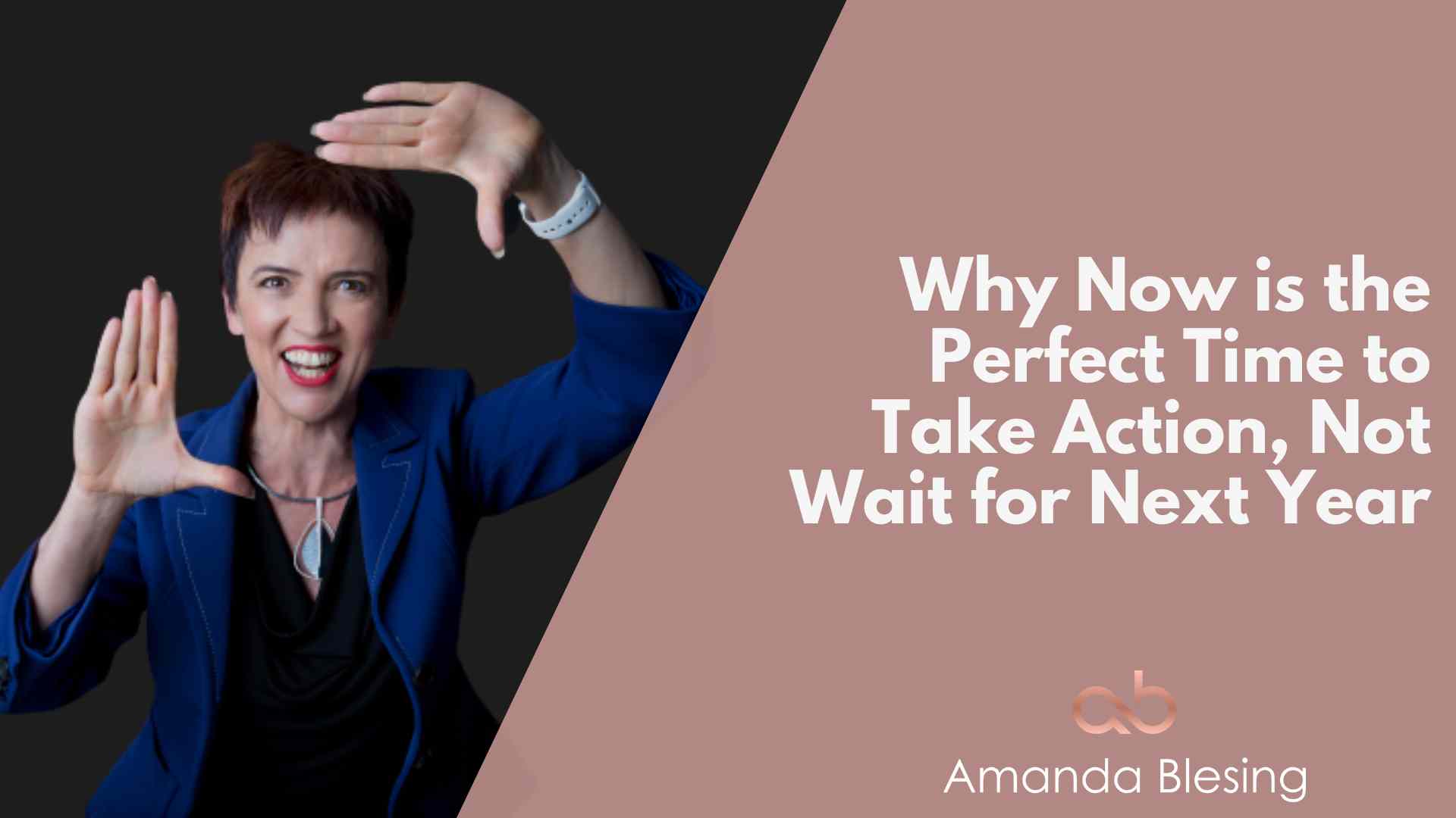 Why Now is the Perfect Time to Take Action, Not Wait for Next Year ...